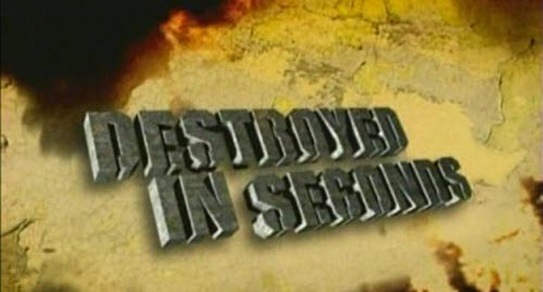 Uništeno u sekundi (Destroyed in seconds, 2008) - Film