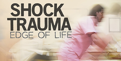 Traumatski šok: na rubu života (Shock Trauma: Edge of Life) - MojTV