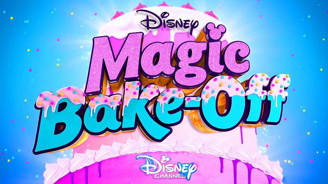 Magic Bake-Off (Disney's Magic Bake-Off / Disney Magic Bake-Off) - MojTV