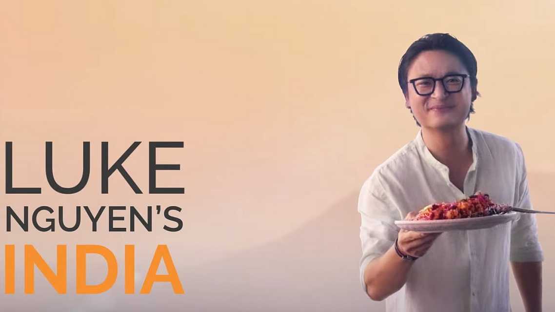 Luke Nguyen: Čari indijske kuhinje (Luke Nguyen's India) - MojTV