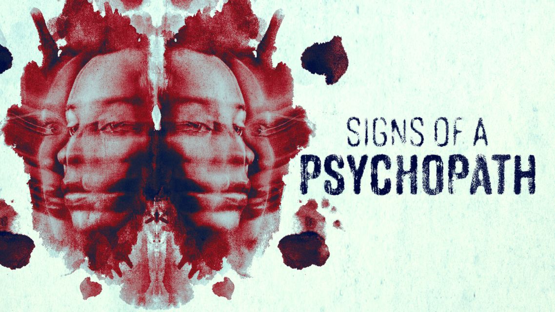 Signs Of A Psychopath (Signs of a Psychopath) - MojTV