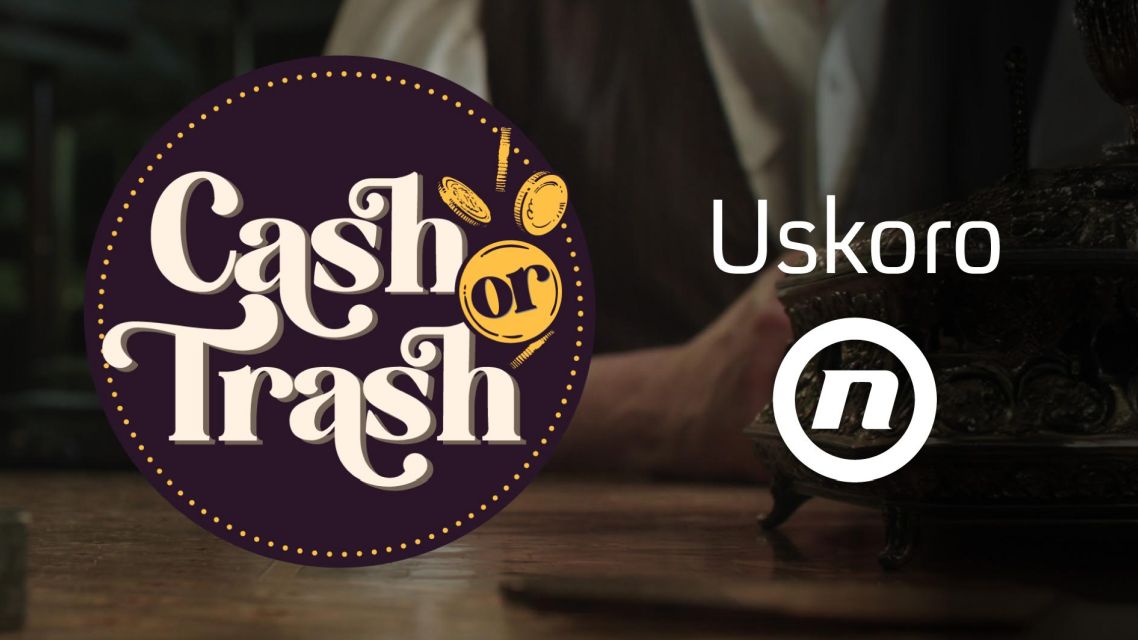 "Cash or Trash" - nova emisija uskoro na Novoj TV - Tehno - MojTV